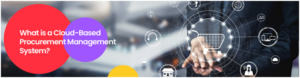 What is a Cloud-Based Procurement Management System? • penny. software