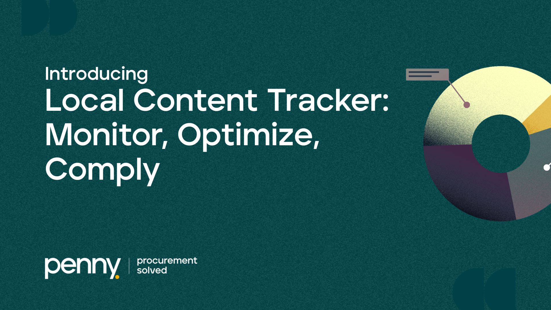 Introducing the Local Content Tracker: Monitor. Optimize. Comply.