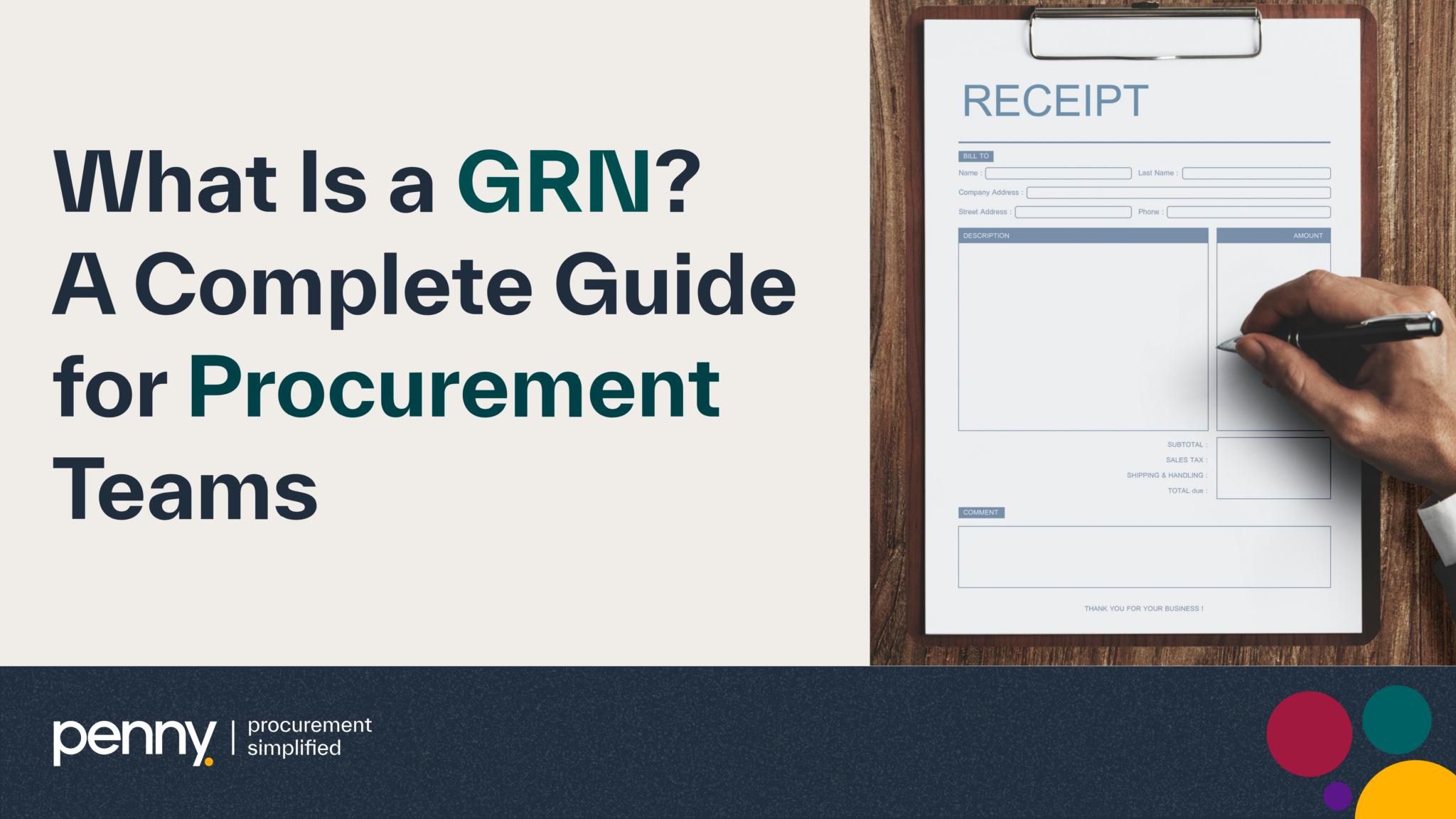 What Is a GRN? A Complete Guide for Procurement Teams • penny. software